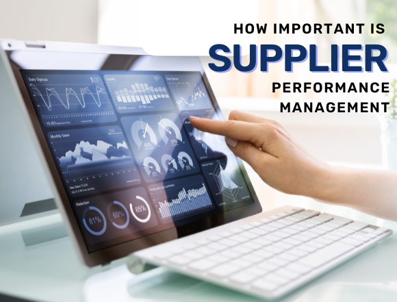 How Important is Supplier Performance Management – SuRe Procurement